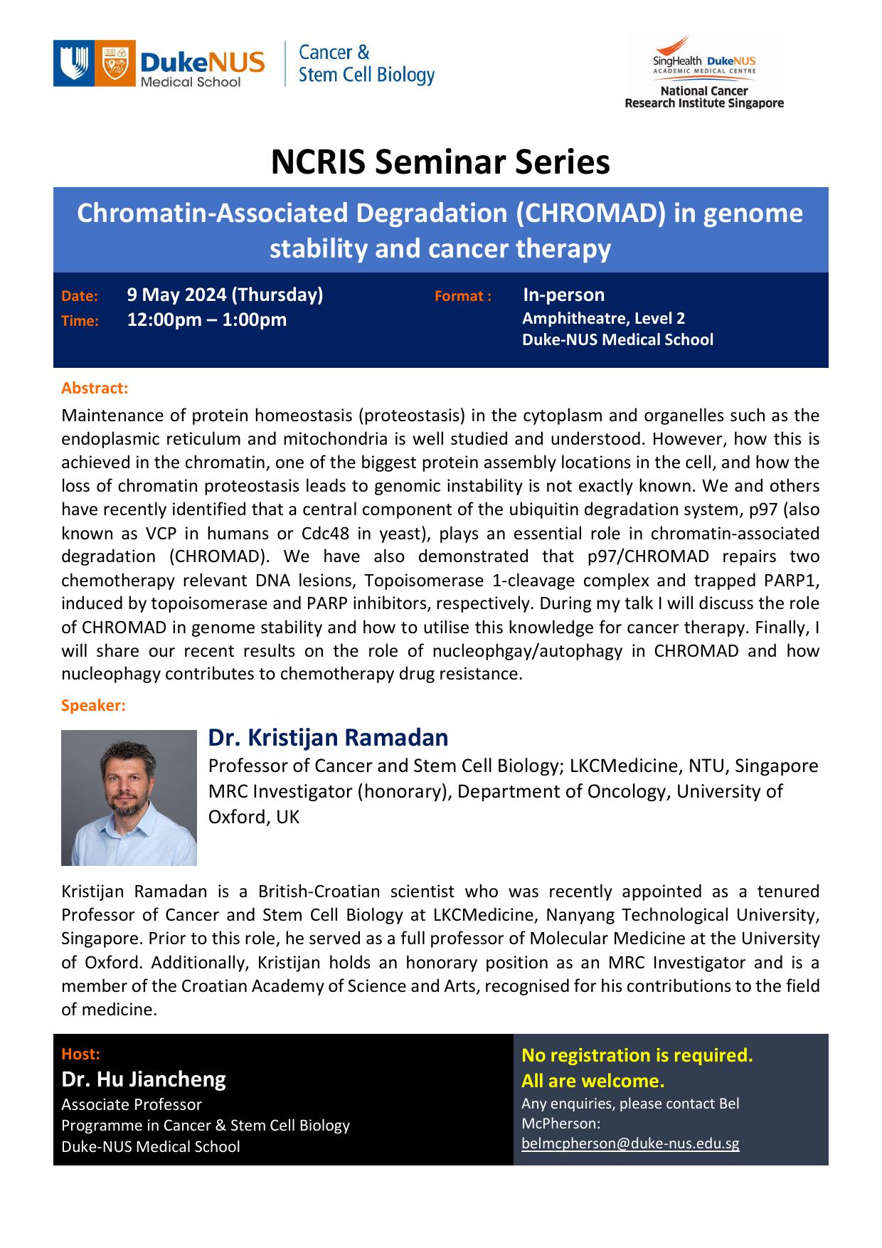 Noon Seminar: Dr. Kristijan Ramadan - “Chromatin-Associated Degradation ...