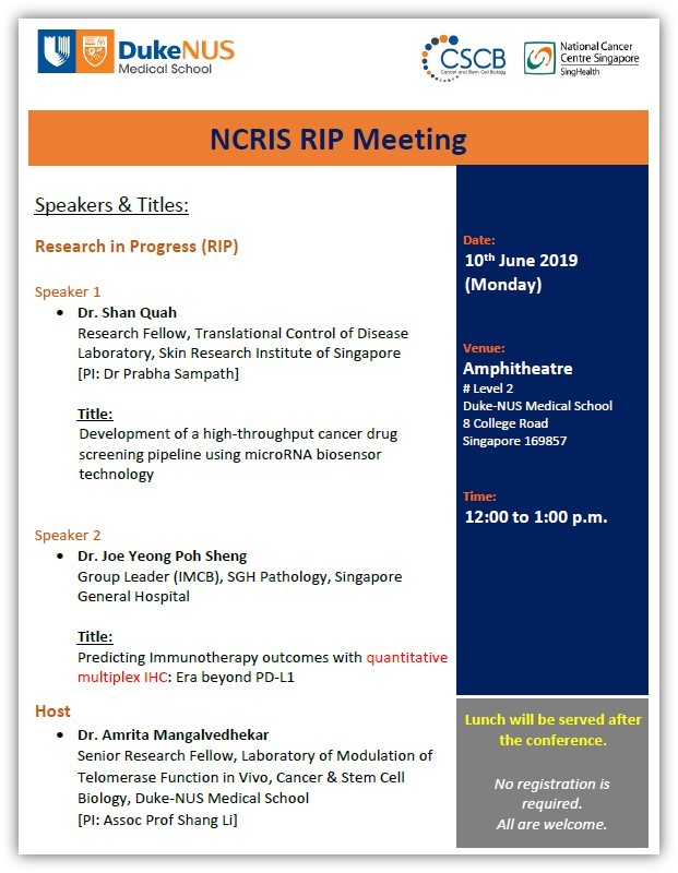 NCRIS Research in Progress (RIP) Meeting on 10 Jun 19 (Mon) @12pm, Amphitheatre, Duke-NUS