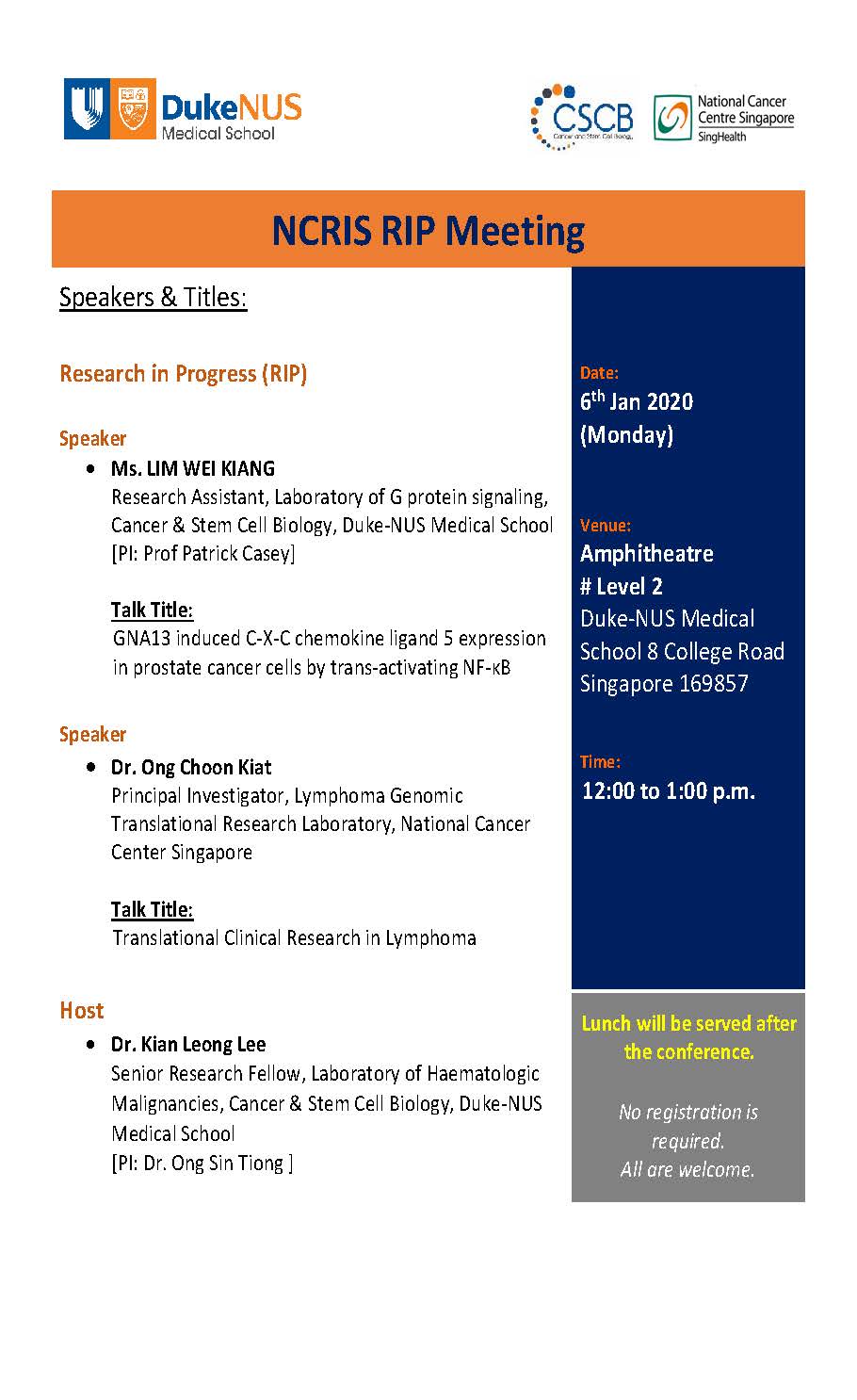 NCRIS Research in Progress (RIP) Meeting on 6 January 20 (Mon) @12pm, Amphitheatre, Duke-NUS